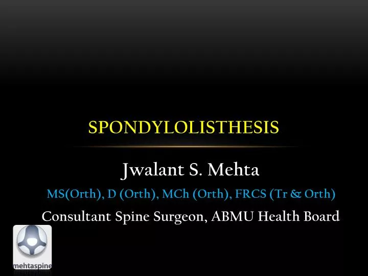 PPT - Spondylolisthesis PowerPoint Presentation, free download - ID:1562640
