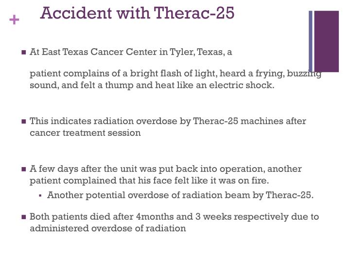 PPT - THE THERAC-25 - A SOFTWARE FATAL FAILURE PowerPoint Presentation ...