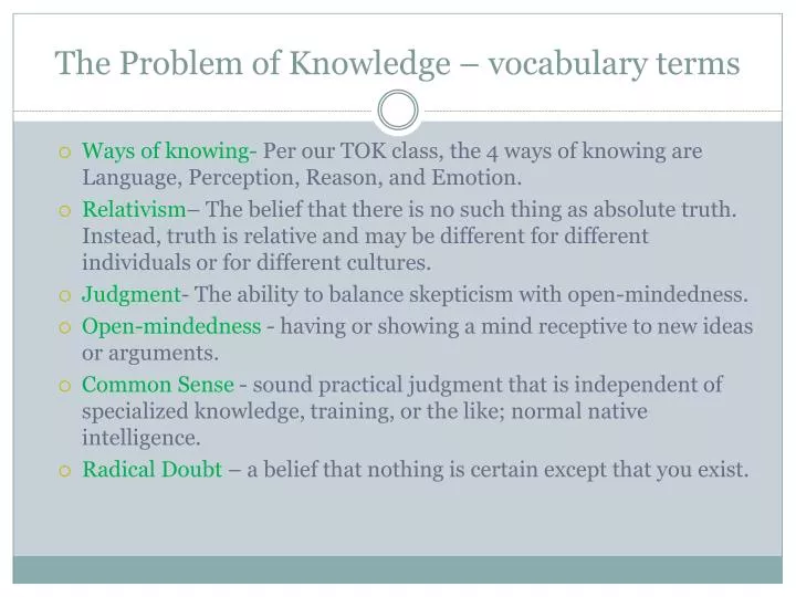 PPT - The Problem of Knowledge – vocabulary terms PowerPoint ...