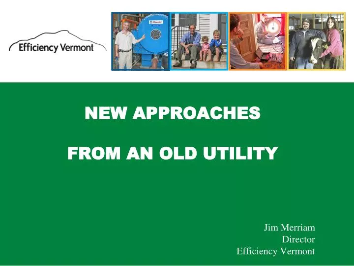 PPT - NEW APPROACHES FROM AN OLD UTILITY PowerPoint Presentation, free ...