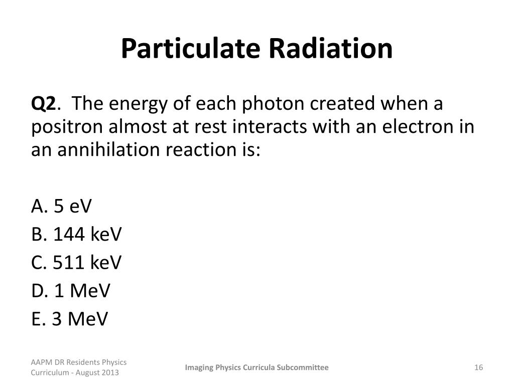 PPT - Diagnostic Radiology Residents Physics Curriculum Q&A November ...