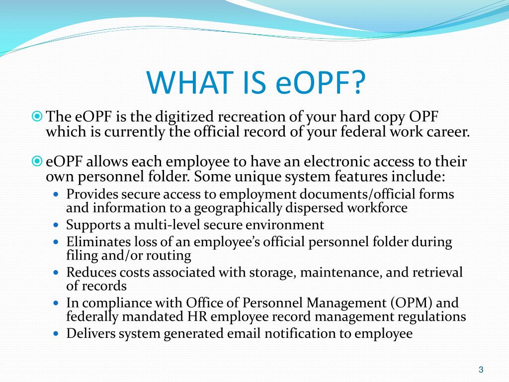 PPT - Welcome to electronic Official Personnel Folder ( eOPF ) for ...