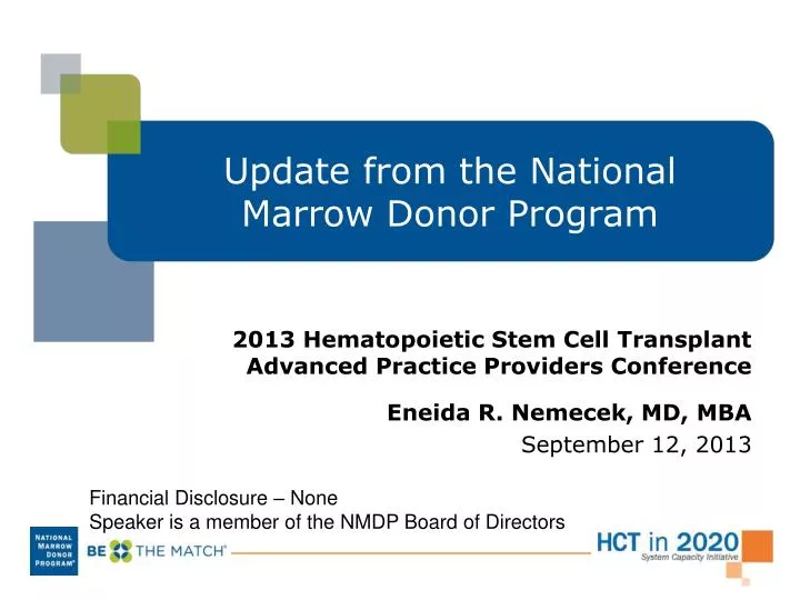 PPT - Update from the National Marrow Donor Program PowerPoint ...