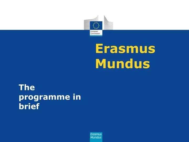 PPT - Erasmus Mundus PowerPoint Presentation, free download - ID:1564754