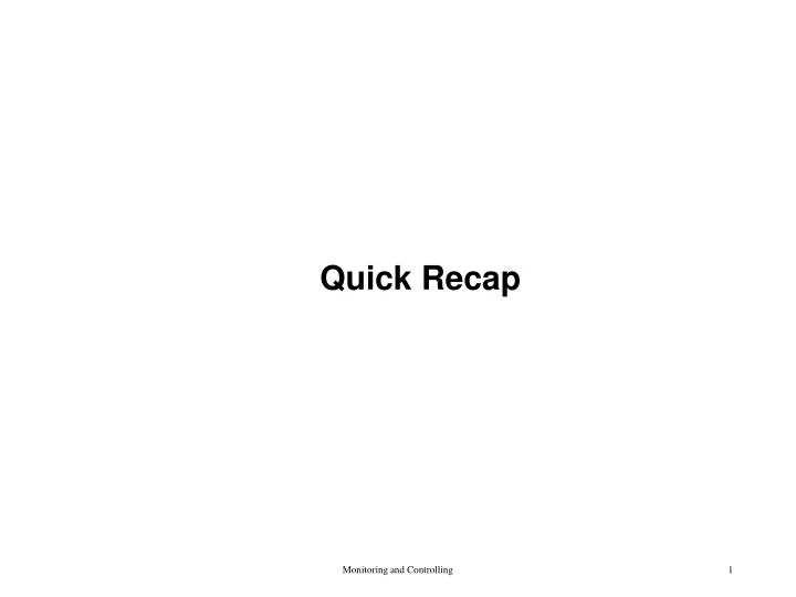 PPT - Quick Recap PowerPoint Presentation, free download - ID:1564839