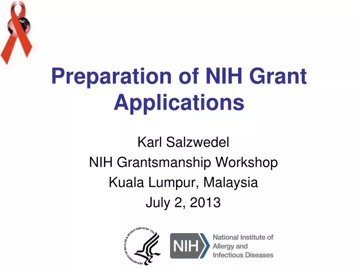 PPT - Preparation of NIH Grant Applications PowerPoint Presentation ...