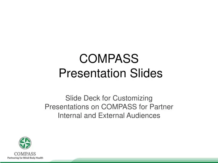 PPT - COMPASS Presentation Slides PowerPoint Presentation, free ...