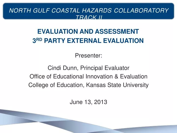 PPT - Evaluation and assessment 3 rd Party External Evaluation ...