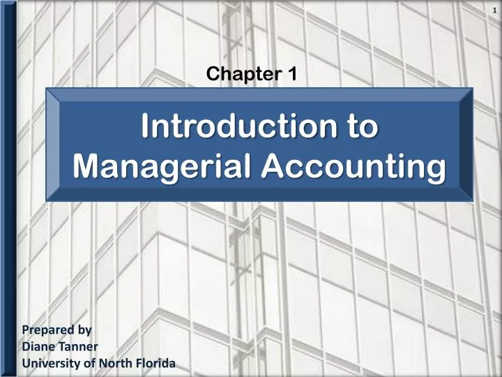PPT - Prepared by Diane Tanner University of North Florida PowerPoint ...