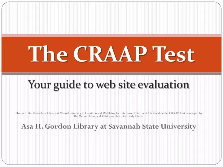 PPT - The CRAAP Test PowerPoint Presentation, free download - ID:1565241