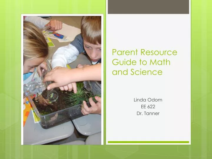 PPT - Parent Resource Guide to Math and Science PowerPoint Presentation ...