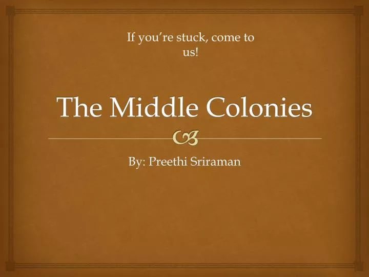 PPT - The Middle Colonies PowerPoint Presentation, free download - ID ...