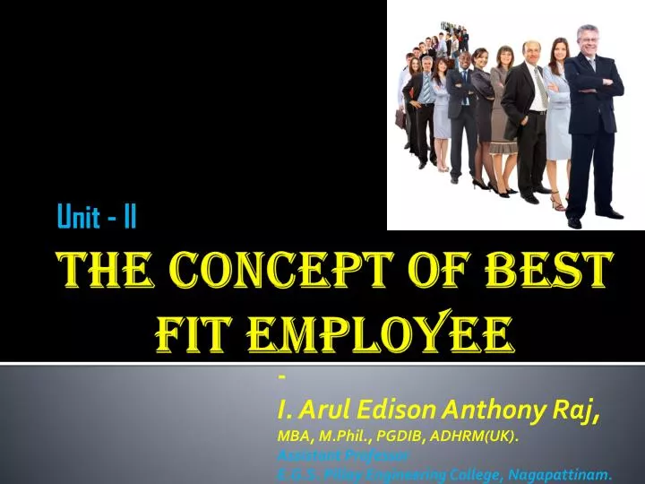 PPT - THE CONCEPT OF BEST FIT EMPLOYEE PowerPoint Presentation, free ...