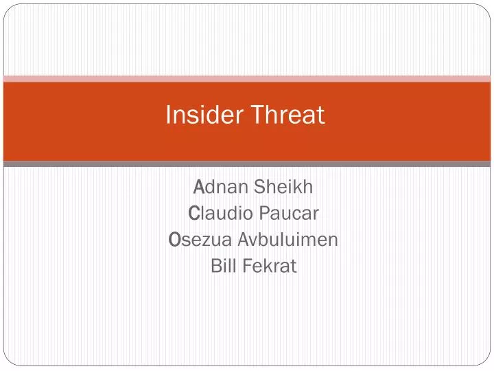 PPT - Insider Threat PowerPoint Presentation, free download - ID:1566688