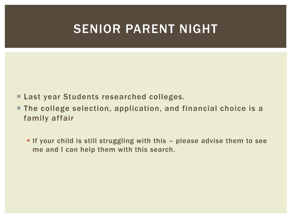 PPT - Senior Parent Night: The College Admissions Process PowerPoint ...