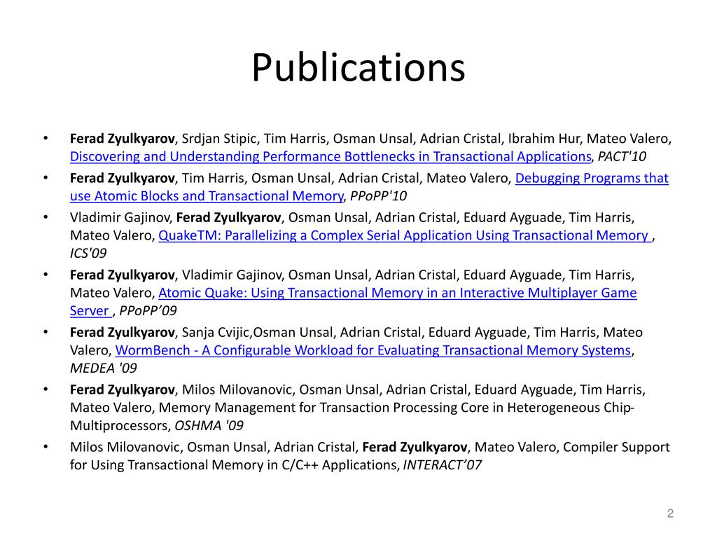 Ppt Programming Debugging Profiling And Optimizing Transactional Memory Applications 1993