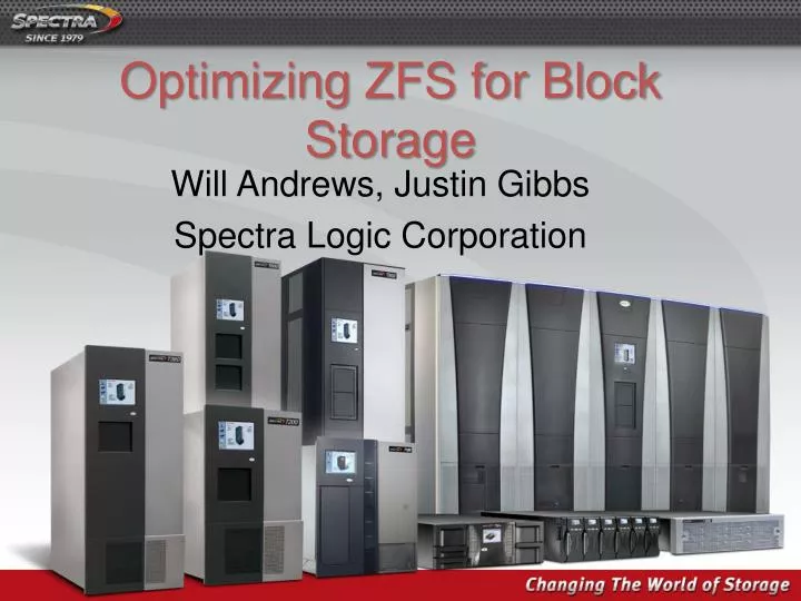 PPT - Optimizing ZFS for Block Storage PowerPoint Presentation, free download - ID:1567631
