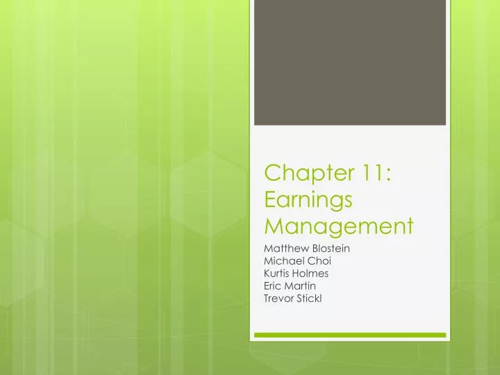 PPT - Chapter 11: Earnings Management PowerPoint Presentation, free ...