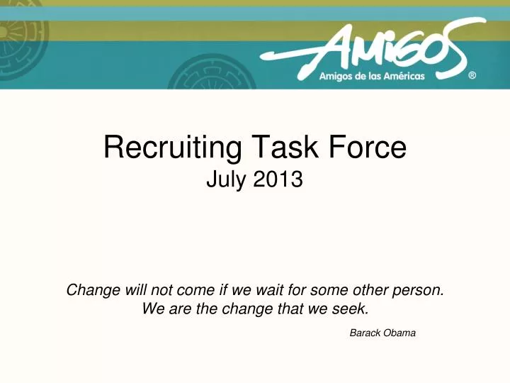 PPT - Recruiting Task Force July 2013 PowerPoint Presentation, free ...