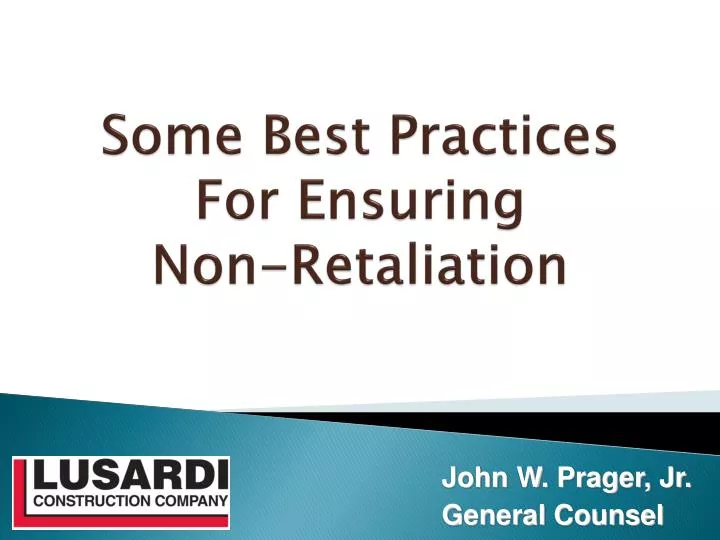 PPT - Some Best Practices For Ensuring Non-Retaliation PowerPoint ...