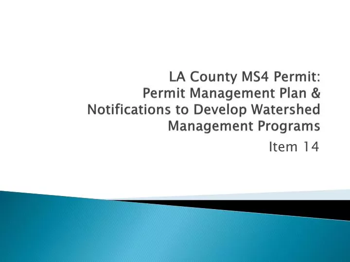 PPT - LA County MS4 Permit: Permit Management Plan & Notifications to ...