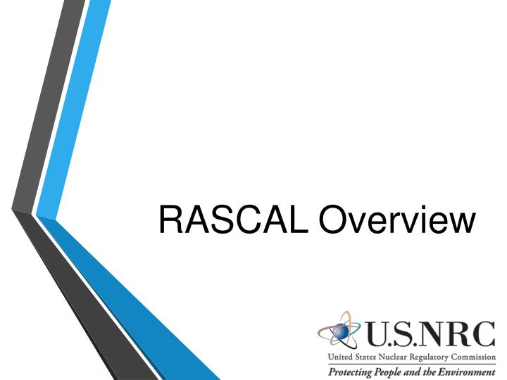 PPT - RASCAL 4.3 PowerPoint Presentation - ID:1568102