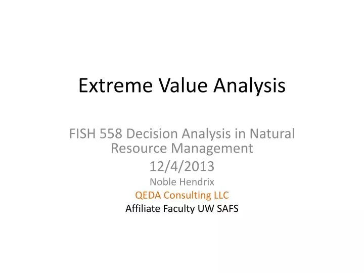 PPT - Extreme Value Analysis PowerPoint Presentation, free download ... PPT - Extreme Value Analysis PowerPoint Presentation, free download ...