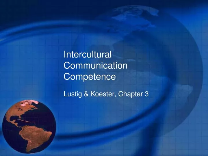 PPT - Intercultural Communication Competence PowerPoint Presentation ...