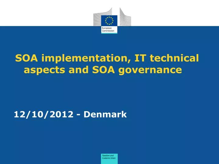 PPT - SOA implementation, IT technical aspects and SOA governance PowerPoint Presentation - ID ...
