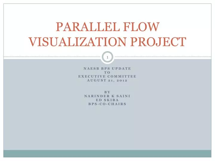 PPT - PARALLEL FLOW VISUALIZATION PROJECT PowerPoint Presentation, free ...
