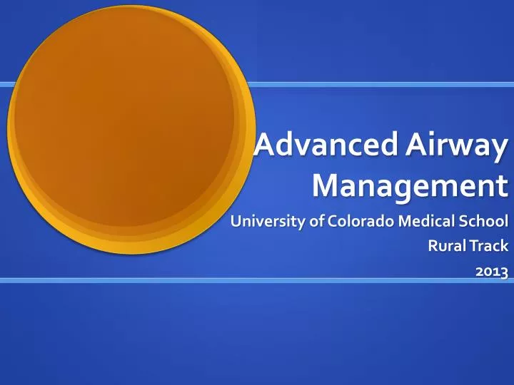 PPT - Advanced Airway Management PowerPoint Presentation, free download ...