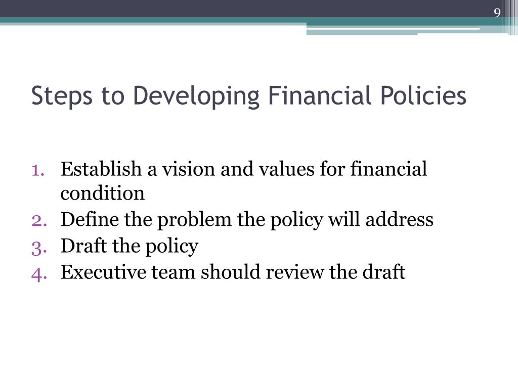 PPT - Financial Policies: Policy Development Reserve Policies Capital ...
