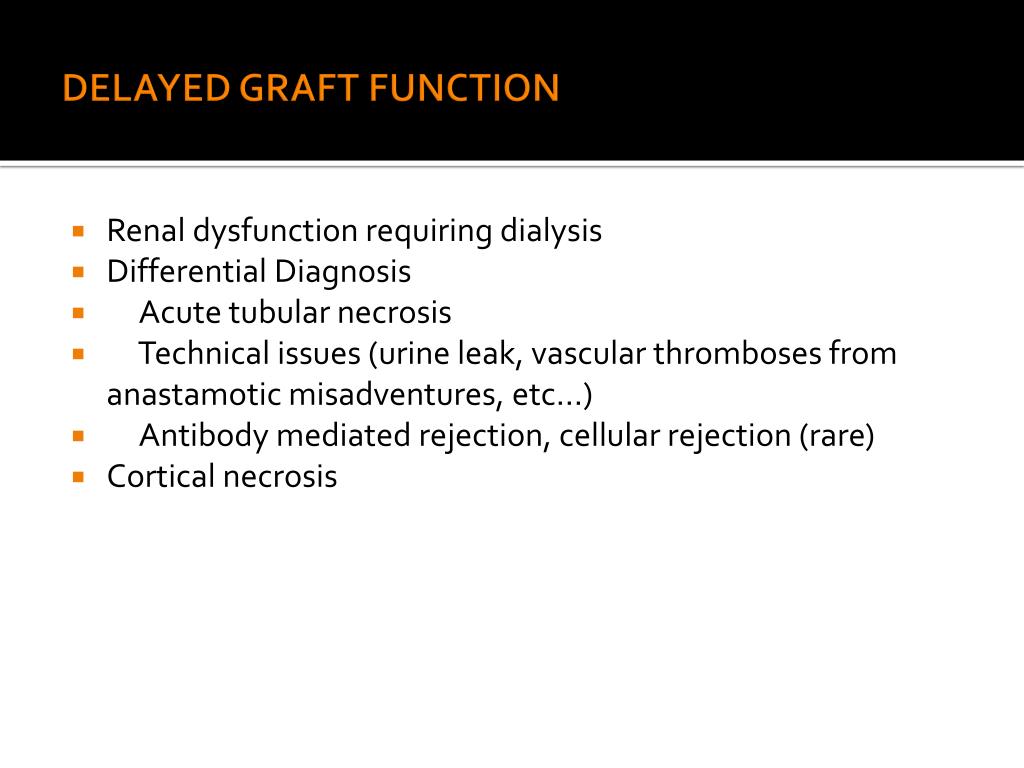 PPT - ASSESSMENT AND MANAGEMENT OF THE KIDNEY TRANSPLANT PATIENT ...