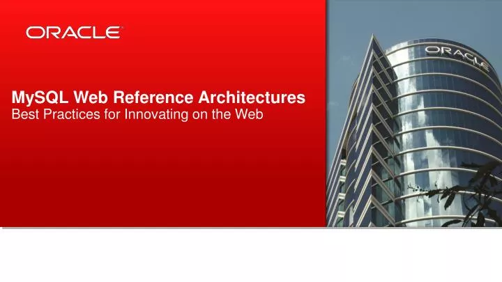 PPT - MySQL Web Reference Architectures Best Practices for Innovating ...