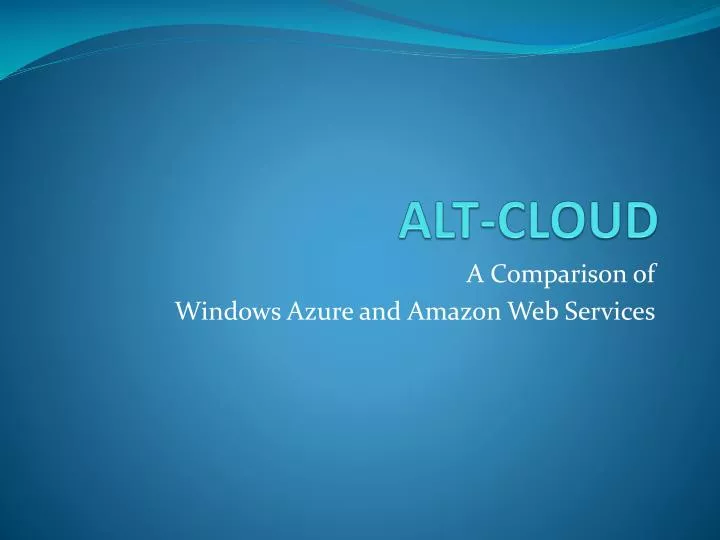 PPT - ALT-CLOUD PowerPoint Presentation, free download - ID:1569162