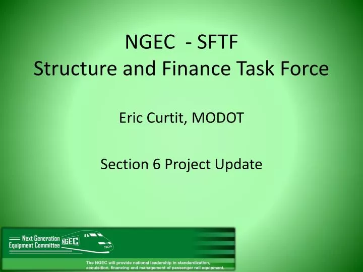 PPT - NGEC - SFTF Structure and Finance Task Force PowerPoint ...