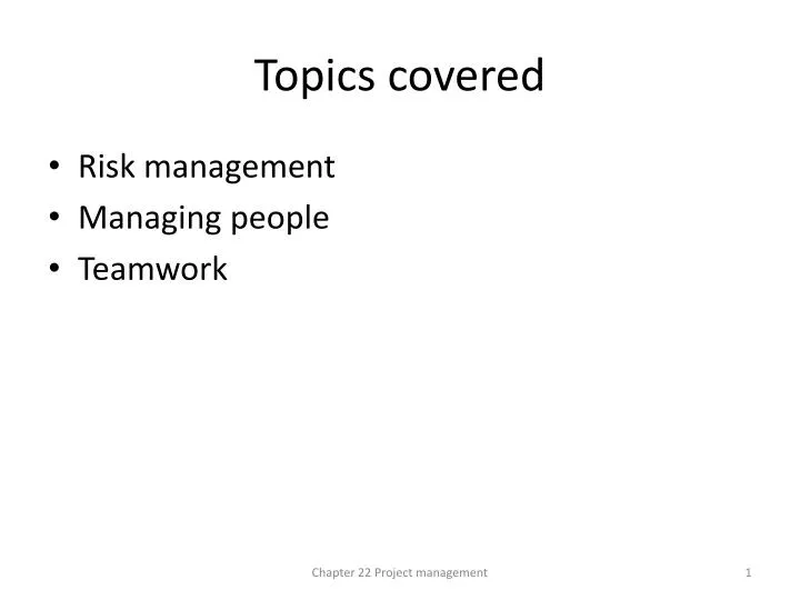 PPT - Topics covered PowerPoint Presentation, free download - ID:1569808