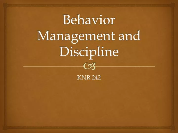 PPT - Behavior Management and Discipline PowerPoint Presentation, free ...