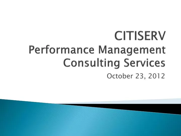PPT - CITISERV Performance Management Consulting Services PowerPoint ...