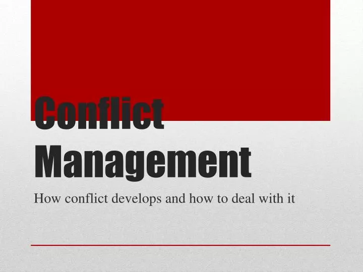 PPT - Conflict Management PowerPoint Presentation, free download - ID ...