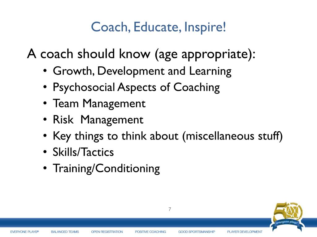 PPT - AYSO National Coaching Program Coach, Educate, Inspire ...