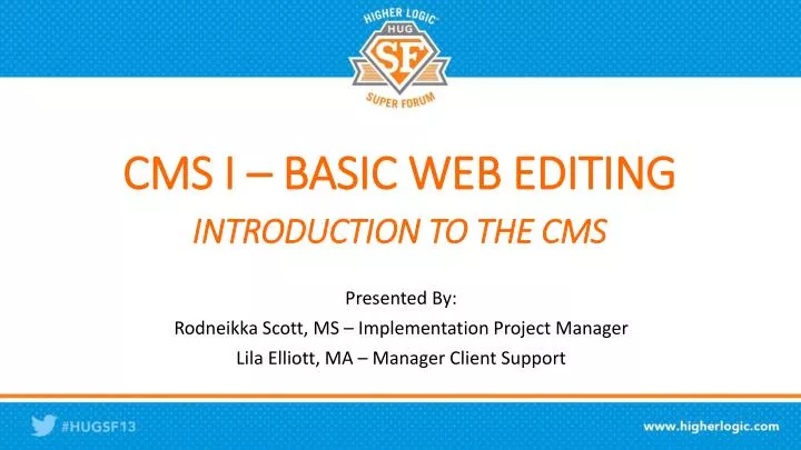 PPT - CMS I – BASIC WEB EDITING INTRODUCTION TO THE CMS PowerPoint ...