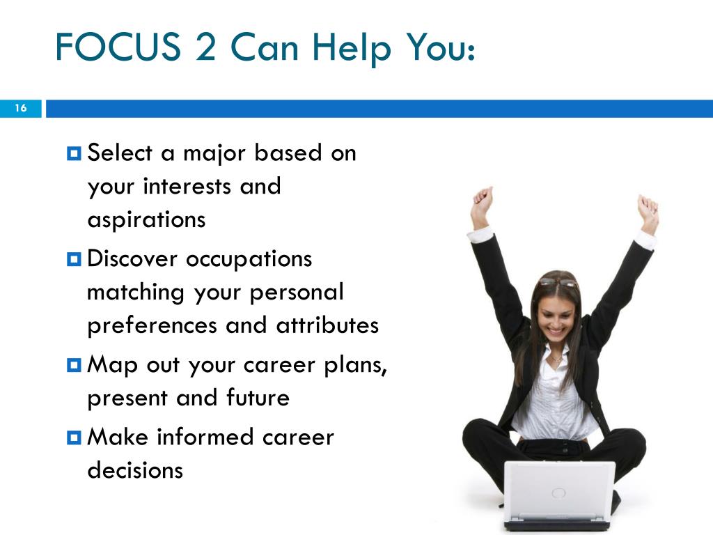 PPT - FOCUS 2 An Online Career, Major & Education Planning System ...
