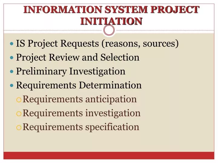 PPT - INFORMATION SYSTEM PROJECT INITIATION PowerPoint Presentation ...