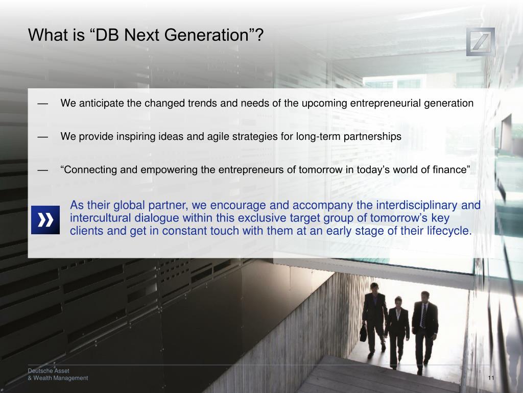 PPT - Deutsche Asset & Wealth Management Next Generation – In the ...