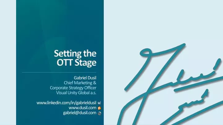 PPT - Setting the OTT Stage PowerPoint Presentation, free download - ID ...