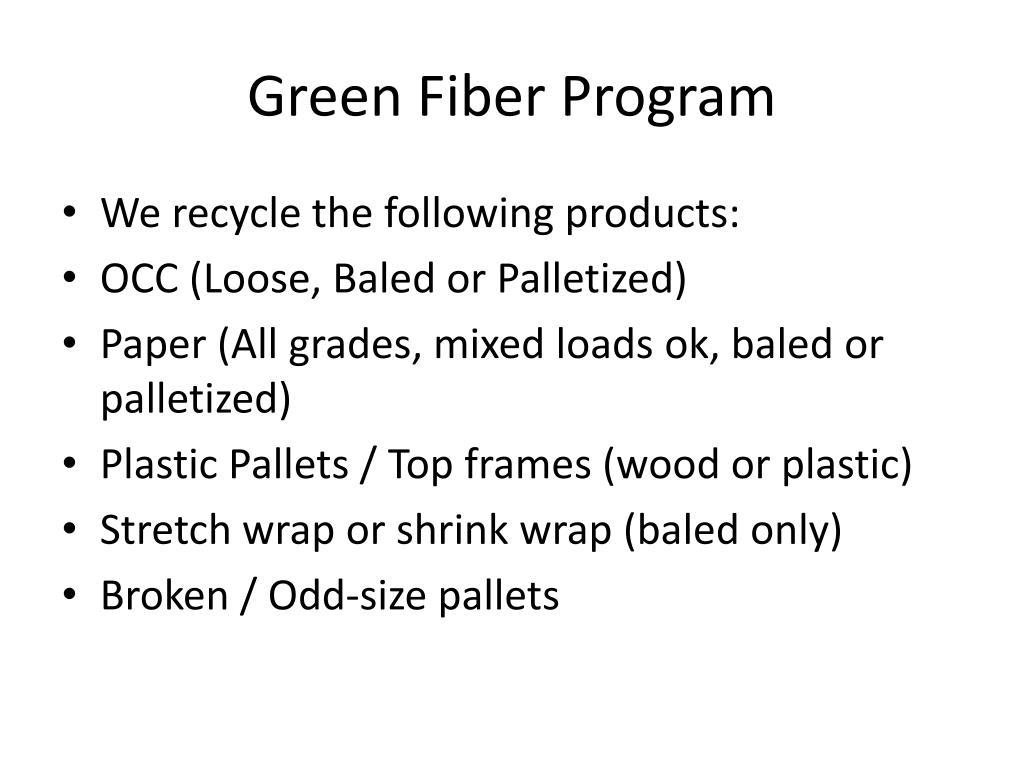 PPT - Green Fiber Division & Waste Stream Management PowerPoint ...