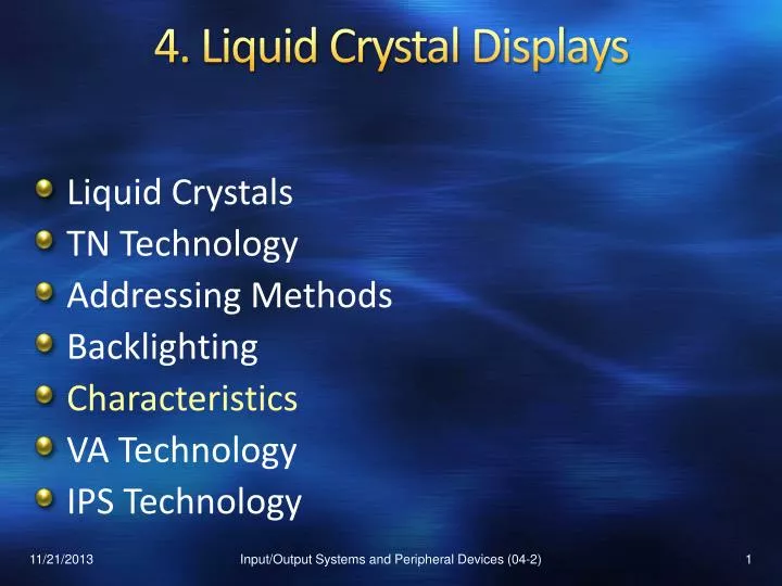 PPT - 4. Liquid Crystal Displays PowerPoint Presentation, free download ...