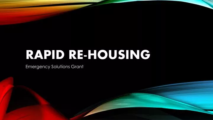 PPT - Rapid Re-Housing PowerPoint Presentation, free download - ID:1571646