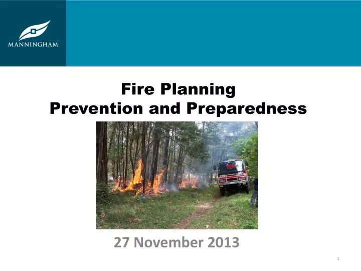 PPT - Fire Planning Prevention and Preparedness PowerPoint Presentation ...